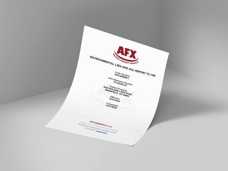Environmental Lien Reports for Phase I ESA Compliance - AFX LLC